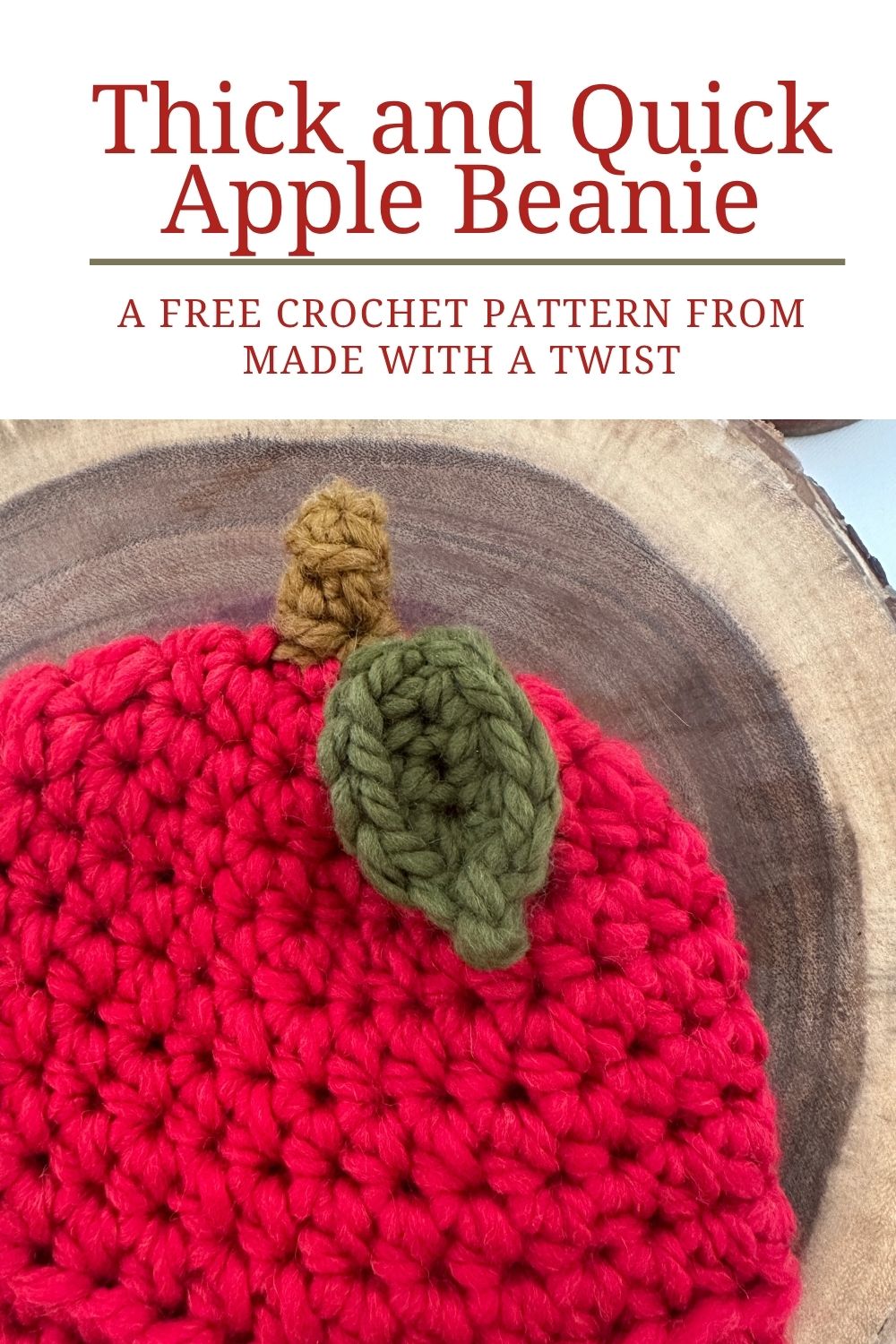Apple Crochet Hat for Kids | Super Bulky Beanie in 4 Sizes!