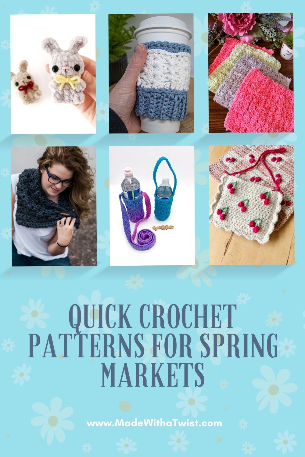 Crochet Patterns for Spring Markets and Warm Weather Makes